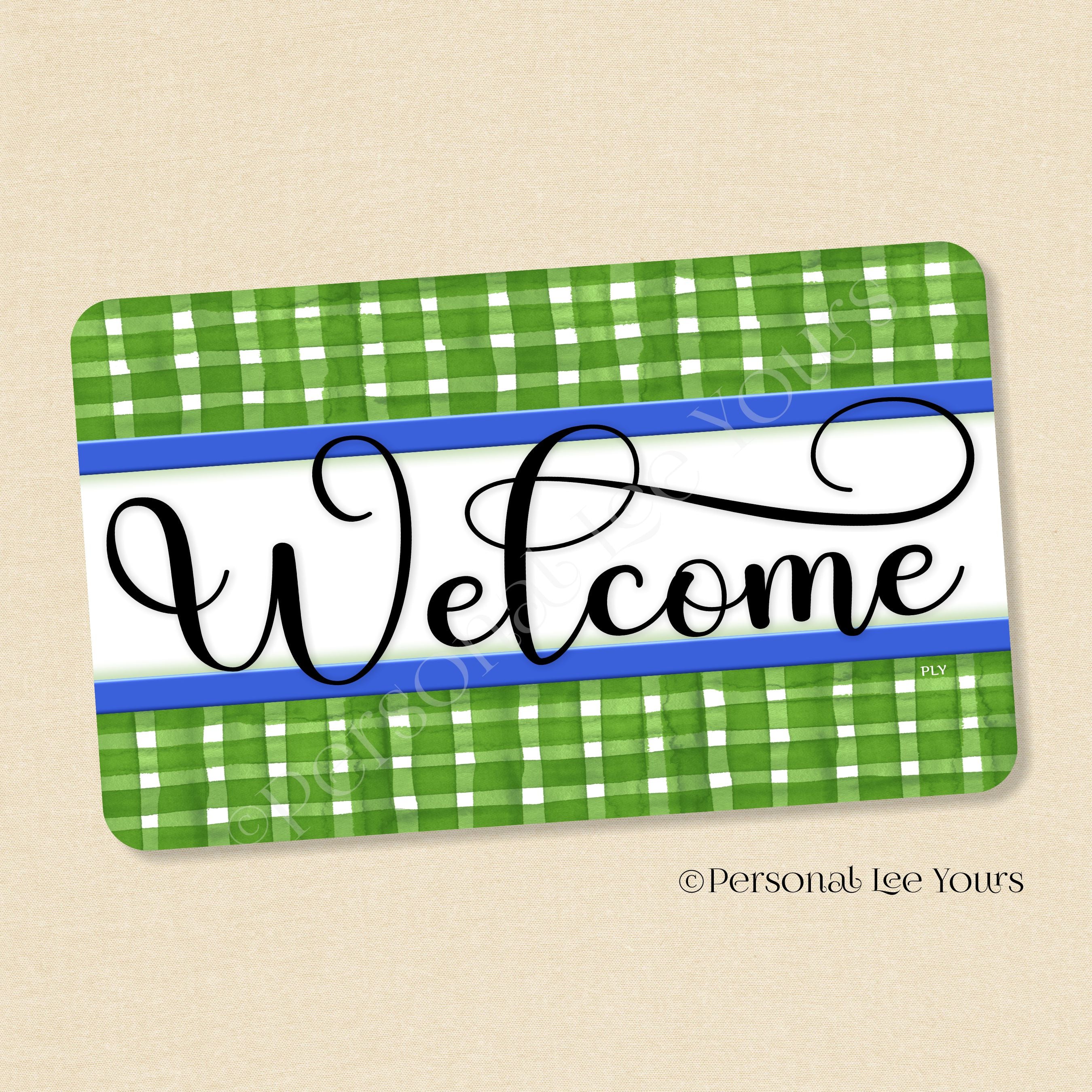 Gingham Welcome Green and Blue Best Wreath Signs by Personal Lee Yours