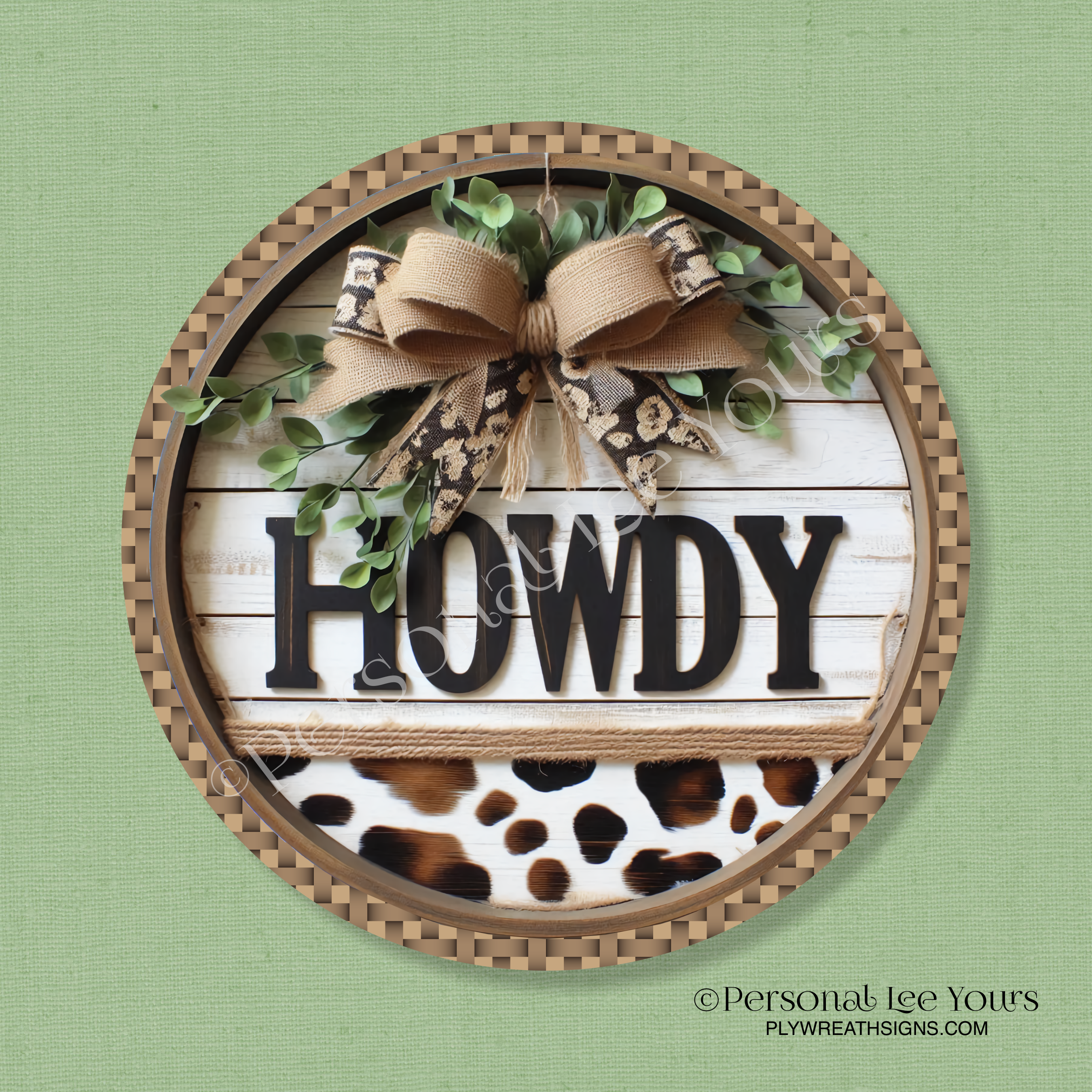 Personal Lee Yours Wreath Signs, Howdy, Cow Print, Round