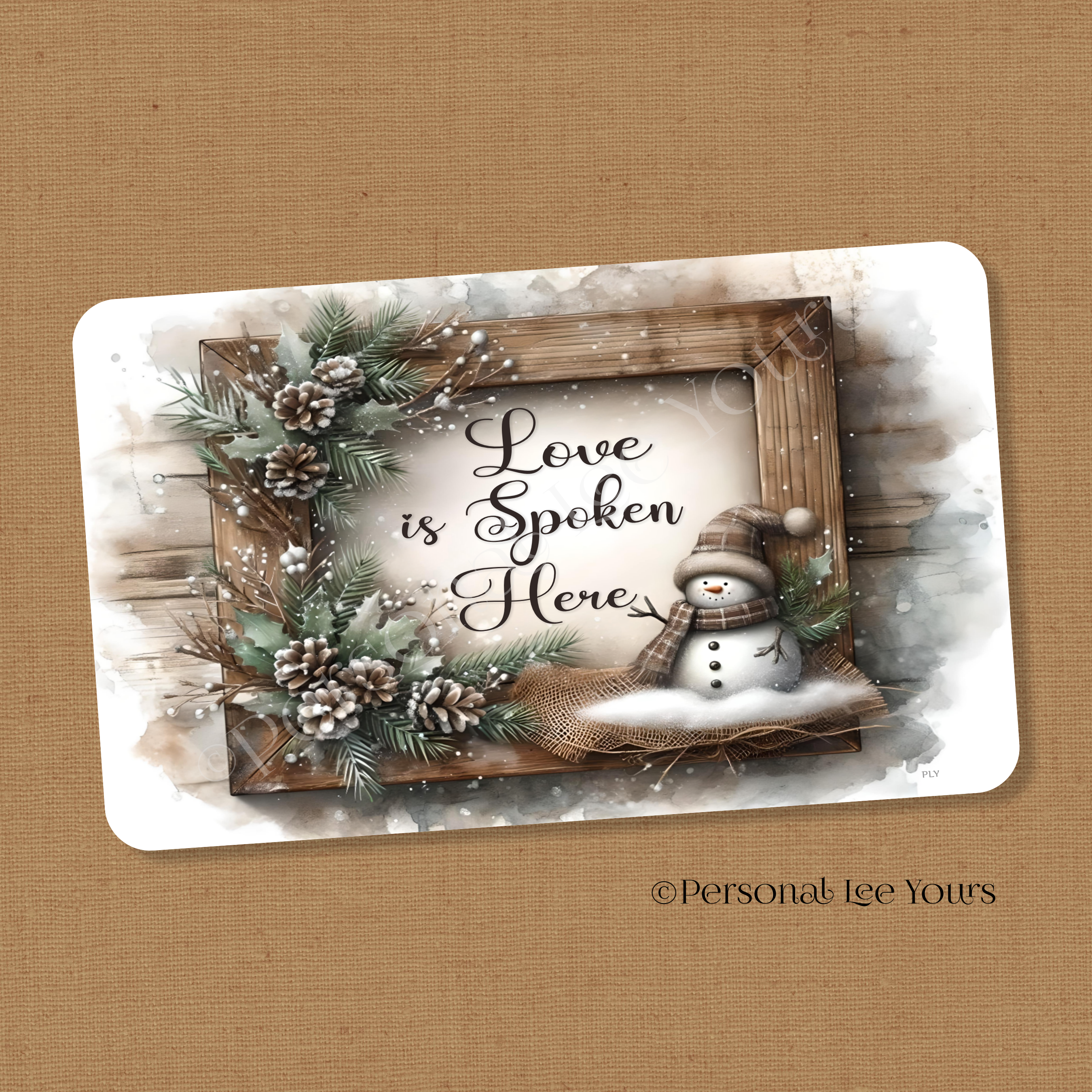 Personal Lee Yours Wreath Signs, Love Is Spoken Here, Horizontal