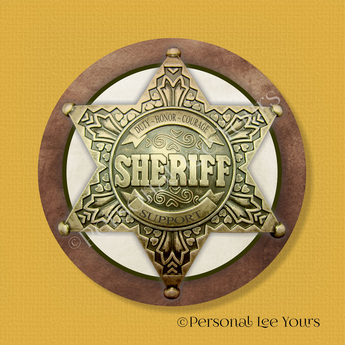 Metal Wreath Sign * Support Your Sheriff Dept. * Round * Lightweight ...