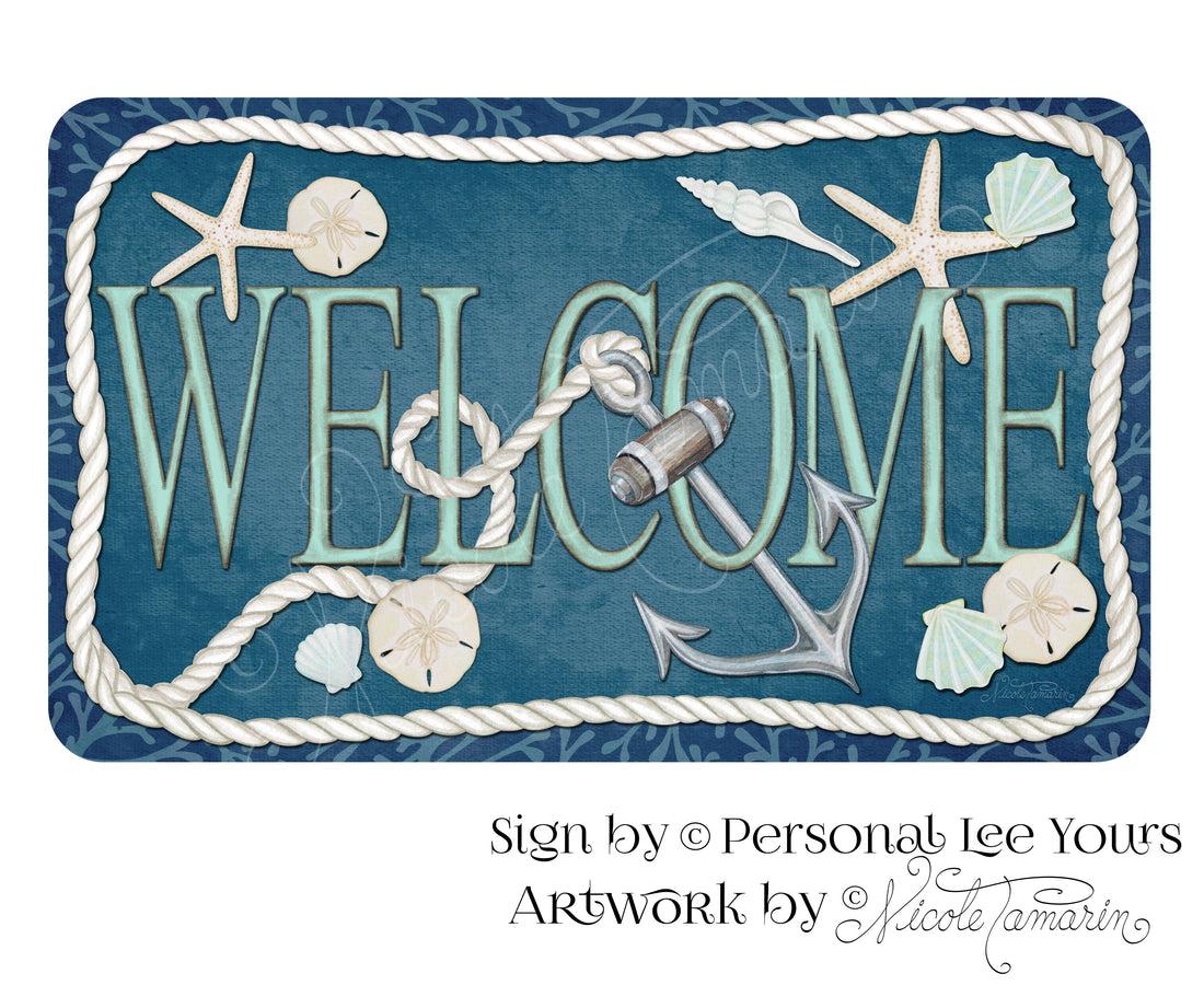 Nicole Tamarin Exclusive Sign * A Nautical Welcome * 3 Sizes * Lightwe ...