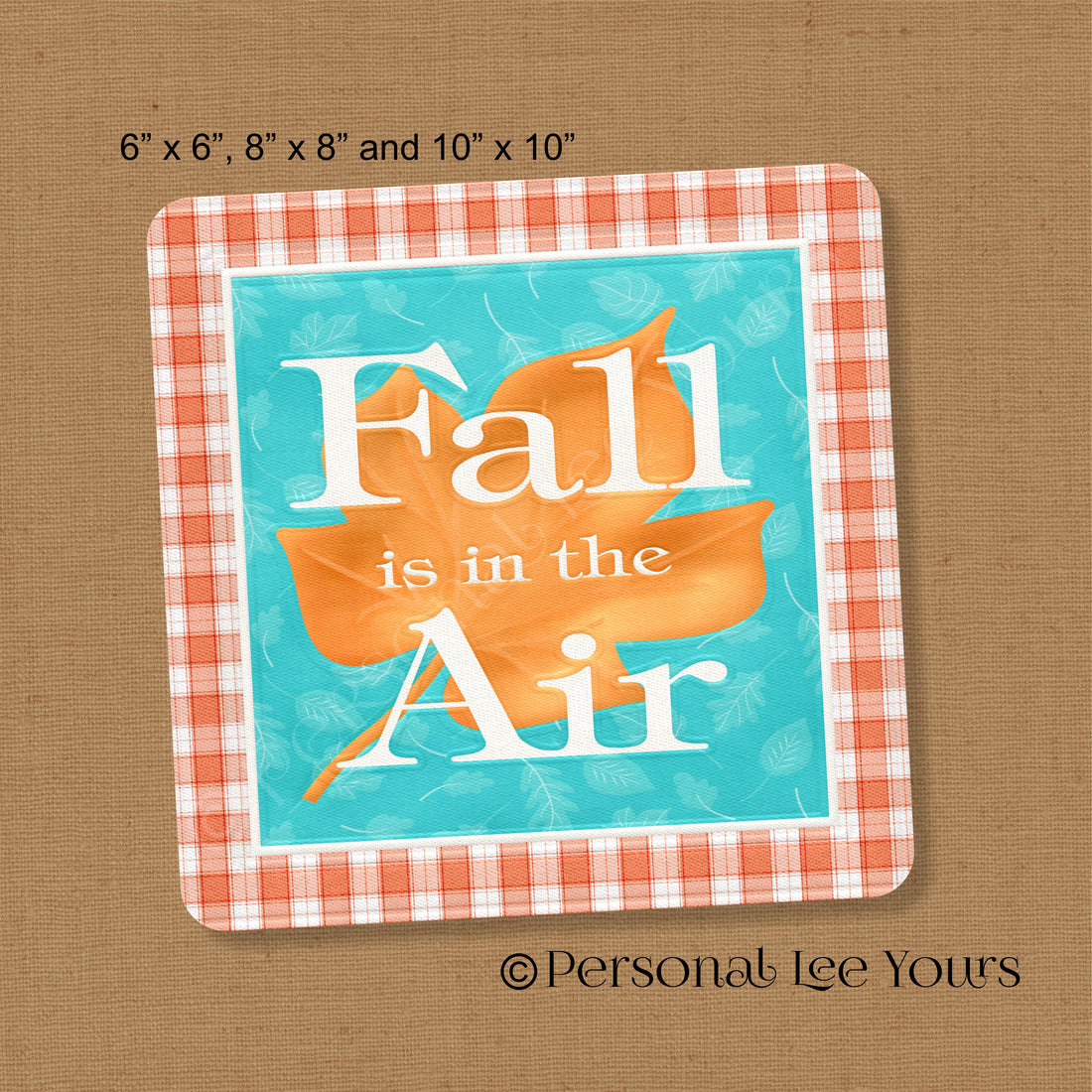 Autumn Wreath Sign * Fall Is In The Air * 3 Sizes * Lightweight Metal ...