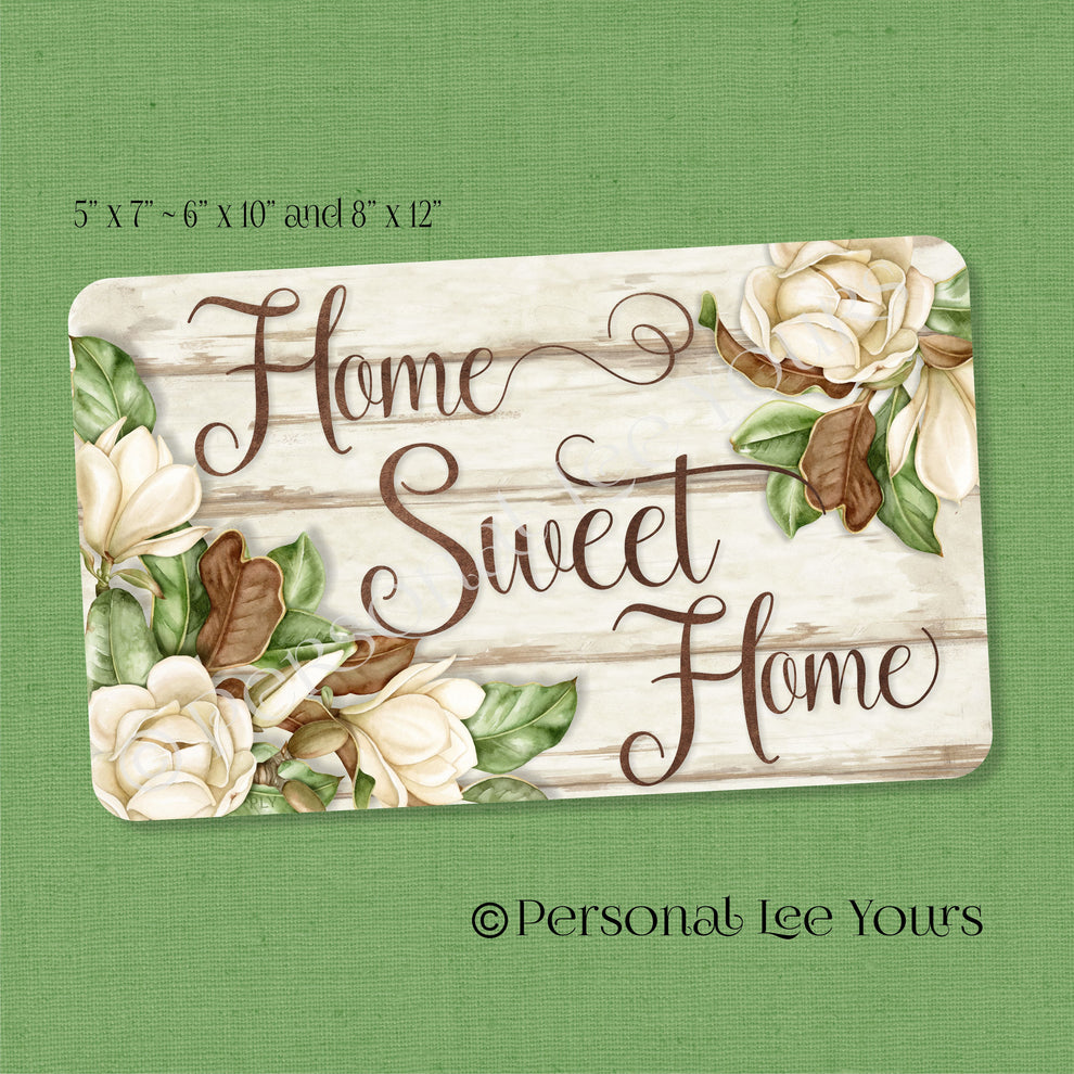 Wreath Sign * Magnolia * Home Sweet Home * 3 Sizes * Lightweight Metal ...